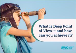What is Deep Point of View – and how do you make it work on the page ...